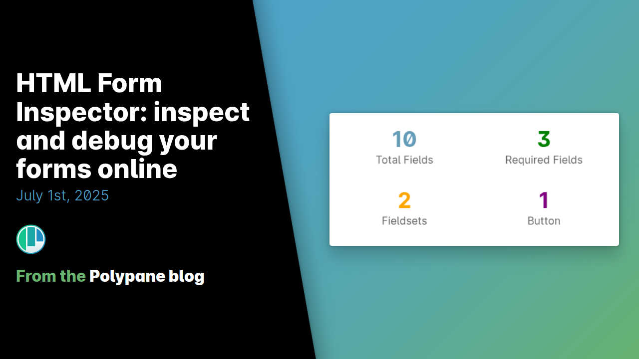 HTML Form Inspector: inspect and debug your forms online | Polypane