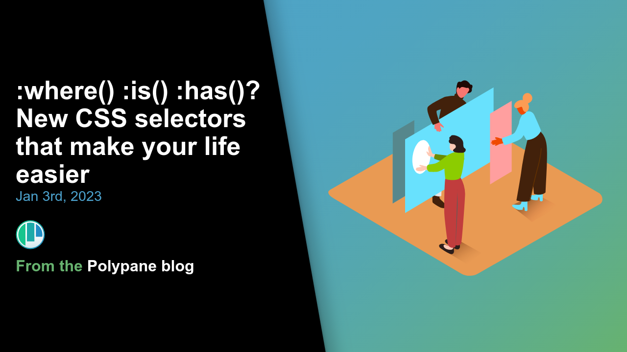  where is has New CSS Selectors That Make Your Life Easier 